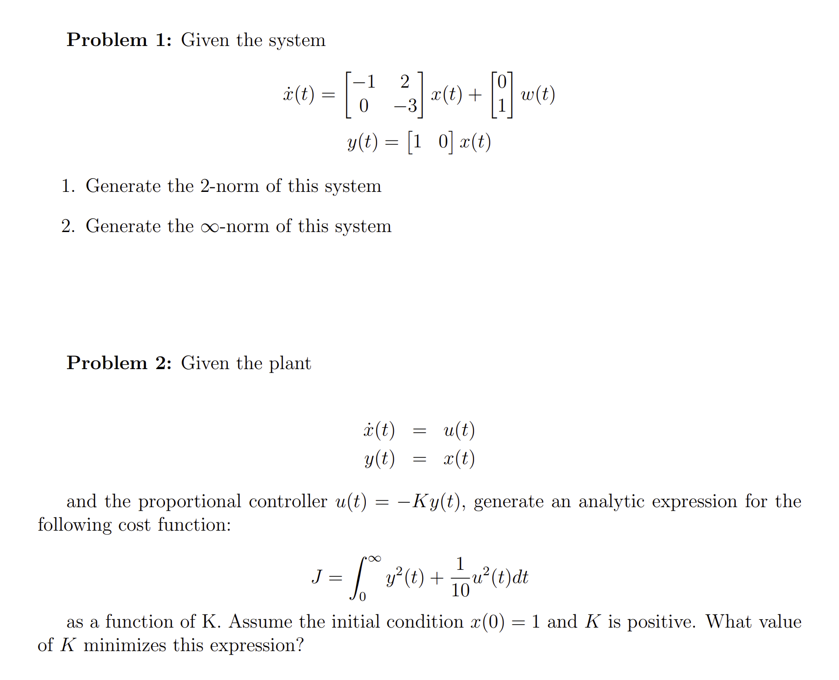 Solved Problem 1: Given the system | Chegg.com