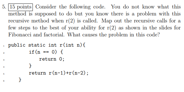 Solved 5. 15 points Consider the following code. You do not | Chegg.com