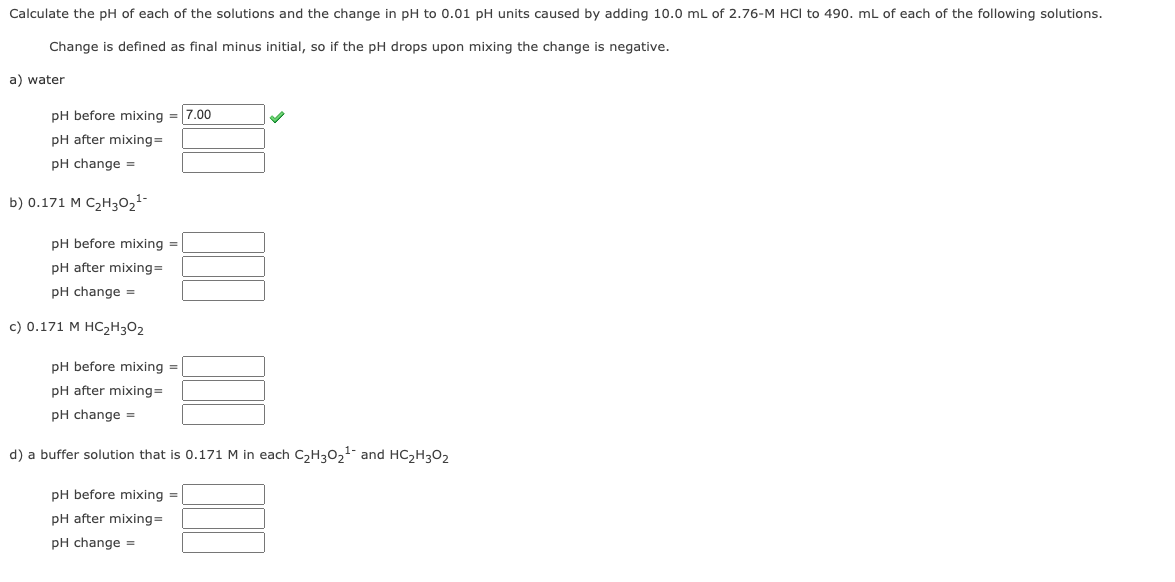 Solved Calculate the pH of each of the solutions and the | Chegg.com