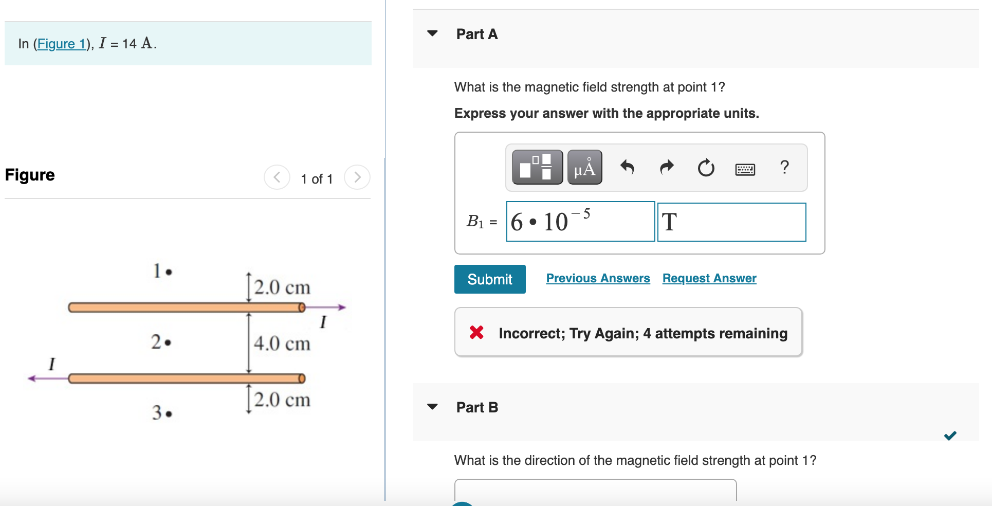Solved In (Figure 1), I = 14 A. Figure 2• 3. 1 of 1 [2.0 cm | Chegg.com