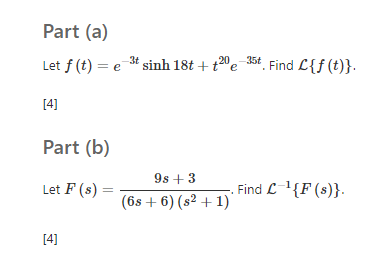 Solved Part (a) Let f (t) = e 3 sinh 18t + 20e 3t sinh | Chegg.com