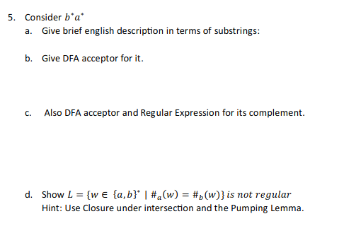 Solved b. Give DFA acceptor for it. c. Also DFA acceptor and | Chegg.com