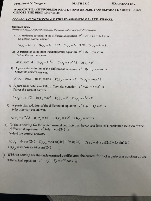 Solved Prof. Israel N. Nwaguru MATH 2320 EXAMINATIN 2 | Chegg.com