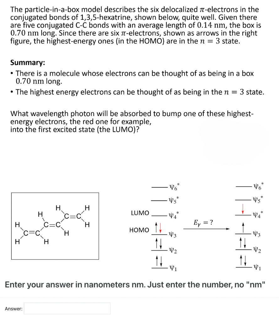 Solved The particle-in-a-box model describes the six | Chegg.com