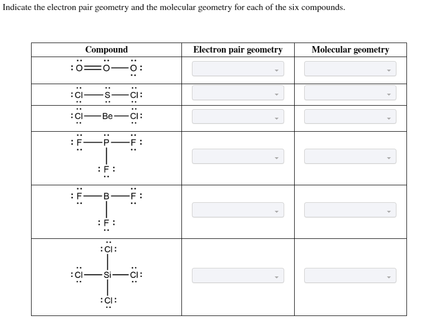 Solved Indicate the electron pair geometry and the molecular | Chegg.com