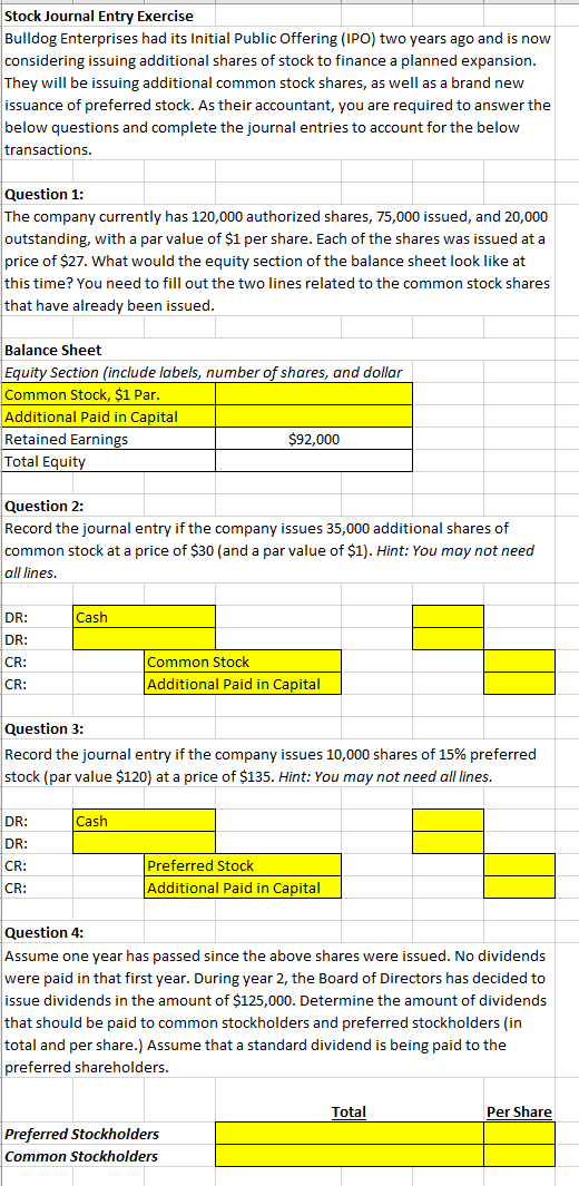 Solved Stock Journal Entry Exercise Bulldog Enterprises had | Chegg.com