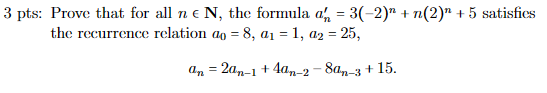 Solved pts: Prove that for all n∈N, the formula | Chegg.com
