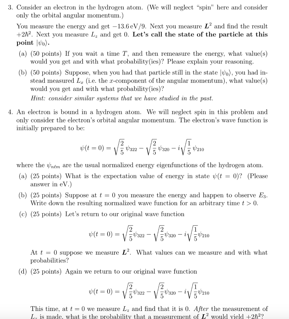 Solved 3. Consider an electron in the hydrogen atom. (We | Chegg.com