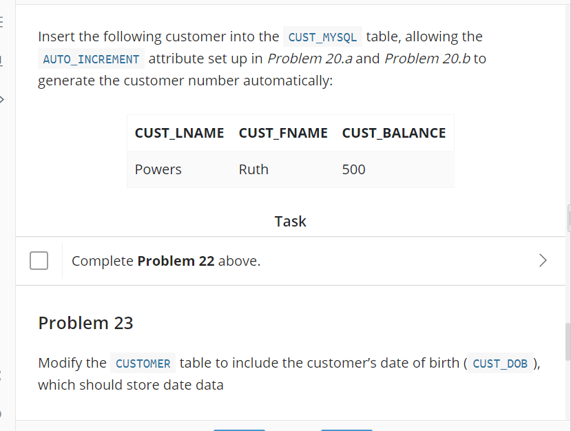 Solved . Insert the following customer into the CUST_MYSQL | Chegg.com