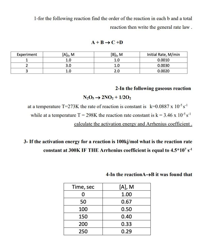 Solved 1-for the following reaction find the order of the | Chegg.com