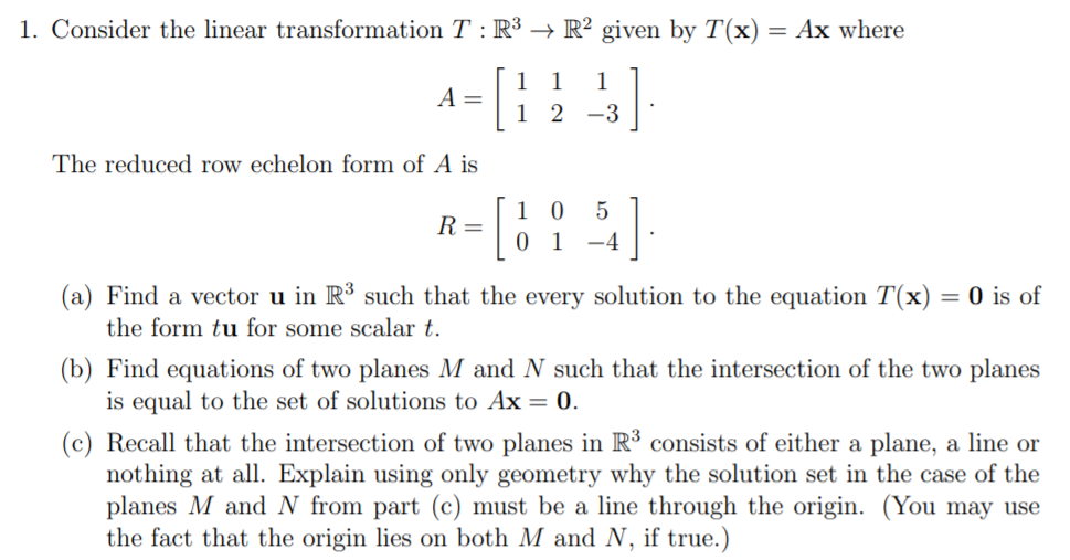 Solved 1. Consider the linear transformation T : R3 + R2 | Chegg.com