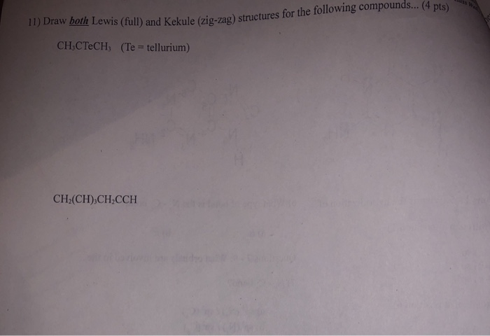 Solved DRAW both Lewis (full) and Kekule (zig-zag) | Chegg.com