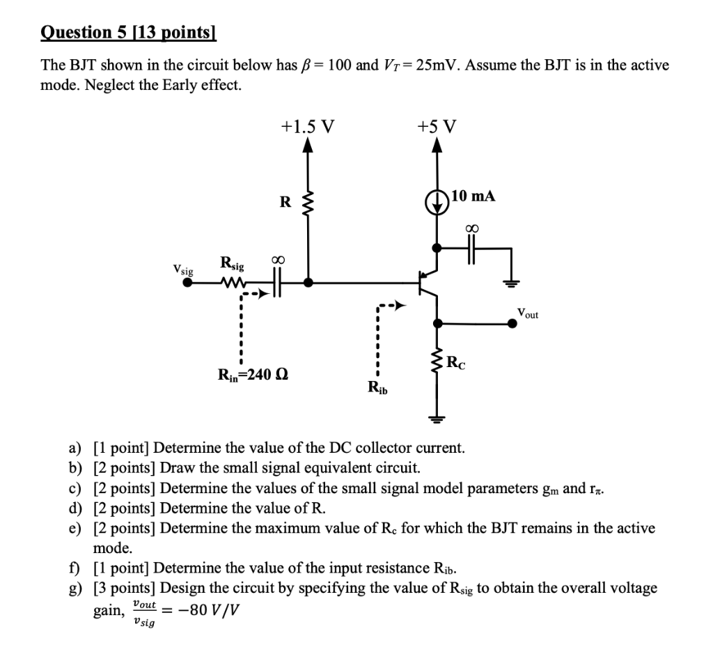 Solved Question 5 (13 points The BJT shown in the circuit | Chegg.com