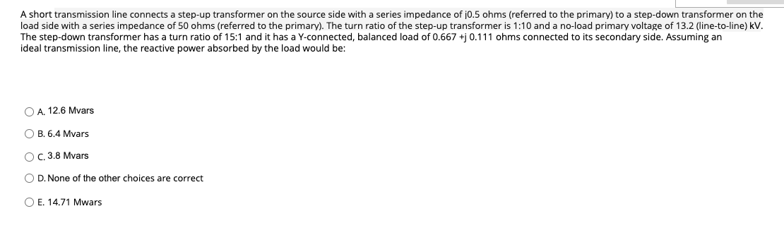 Solved A short transmission line connects a step-up | Chegg.com