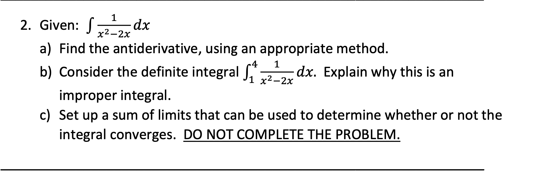Solved 1 x2–2x 1 2. Given: S dx a) Find the antiderivative, | Chegg.com