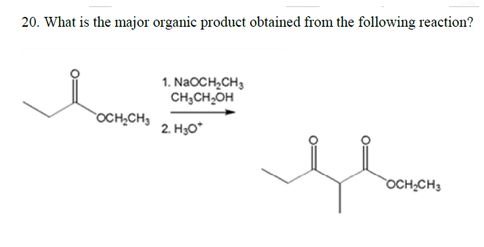 Solved 20. What is the major organic product obtained from | Chegg.com