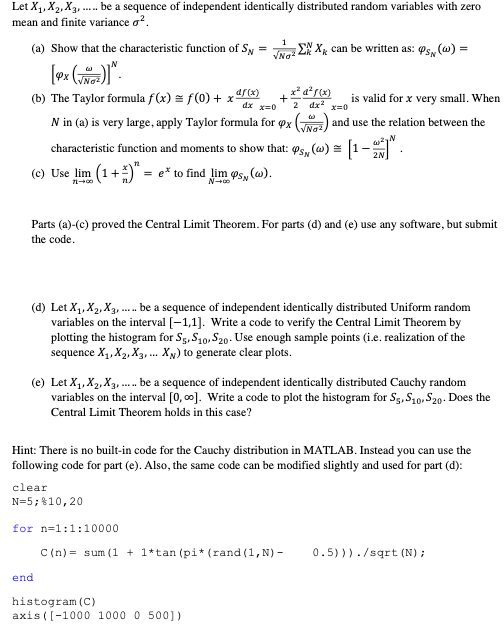 Solved Let X1, X2, X3, ... be a sequence of independent | Chegg.com