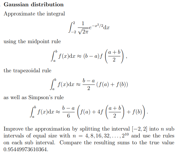 Solved Gaussian distribution Approximate the integral | Chegg.com