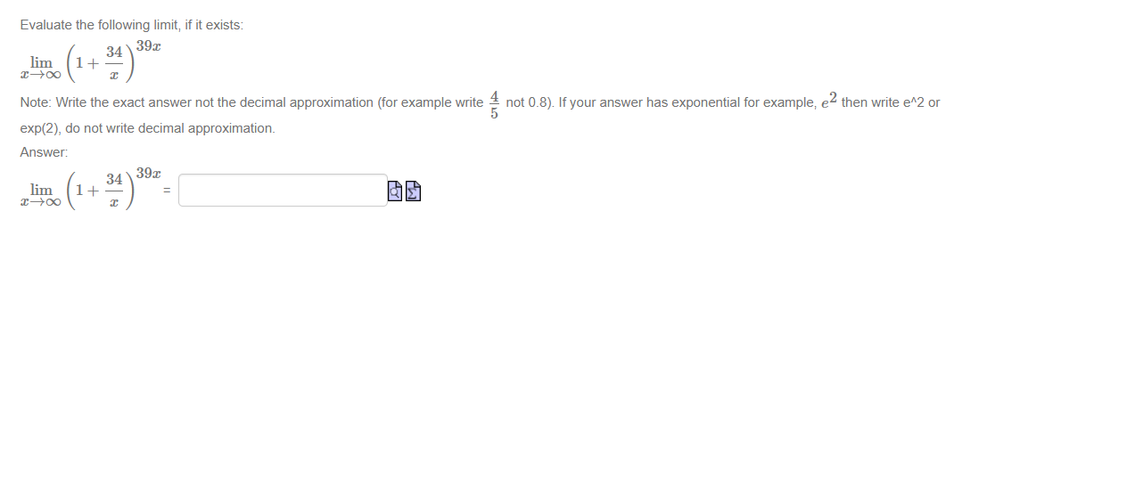Solved Evaluate the following limit, if it | Chegg.com