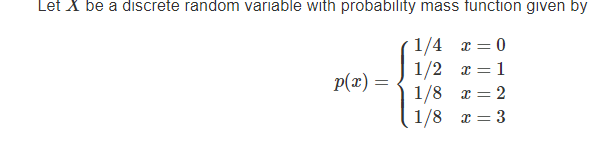 Solved Let X be a discrete random variable with probability | Chegg.com