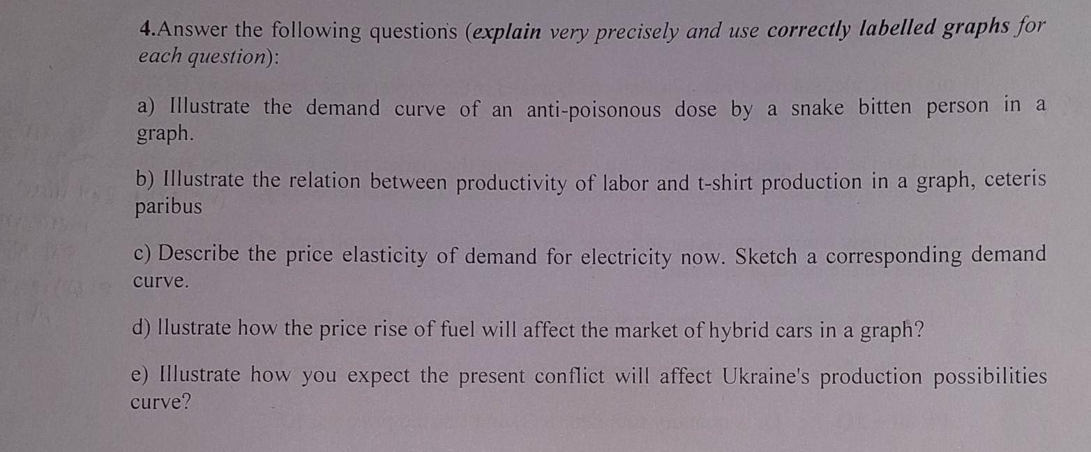 Solved 4.Answer the following questions (explain very | Chegg.com