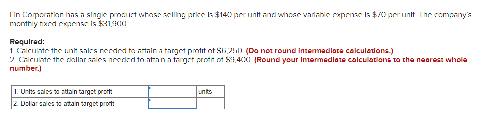 Solved Lin Corporation has a single product whose selling | Chegg.com