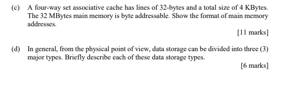 Solved (c) A four-way set associative cache has lines of | Chegg.com