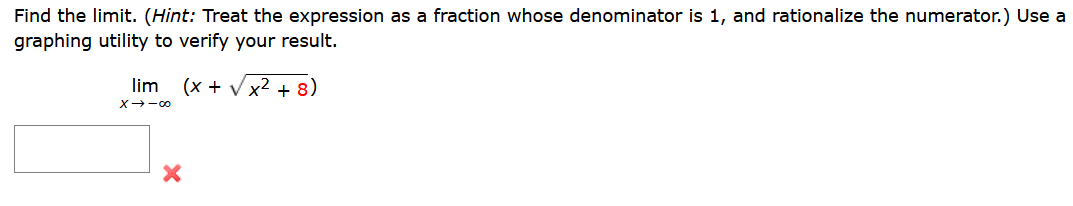 Solved Find the limit. (Hint: Treat the expression as a | Chegg.com