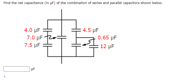 Solved Find the net capacitance (in F) of the combination of | Chegg.com