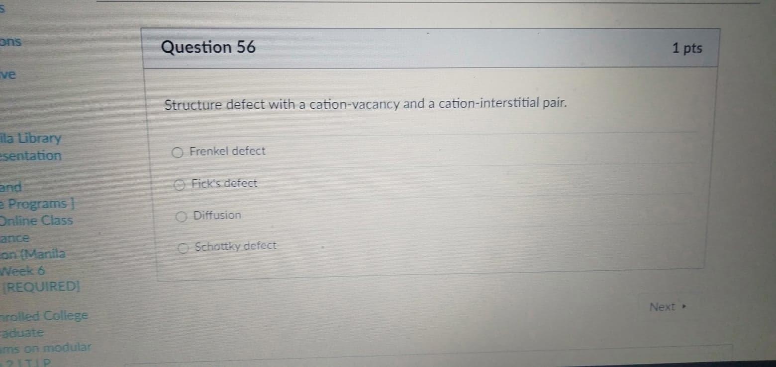 Solved ons Question 56 1 pts Structure defect with a cation | Chegg.com