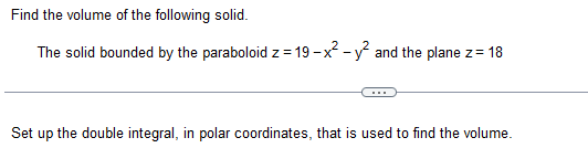 Solved Set up the double integral, in polar coordinates, | Chegg.com