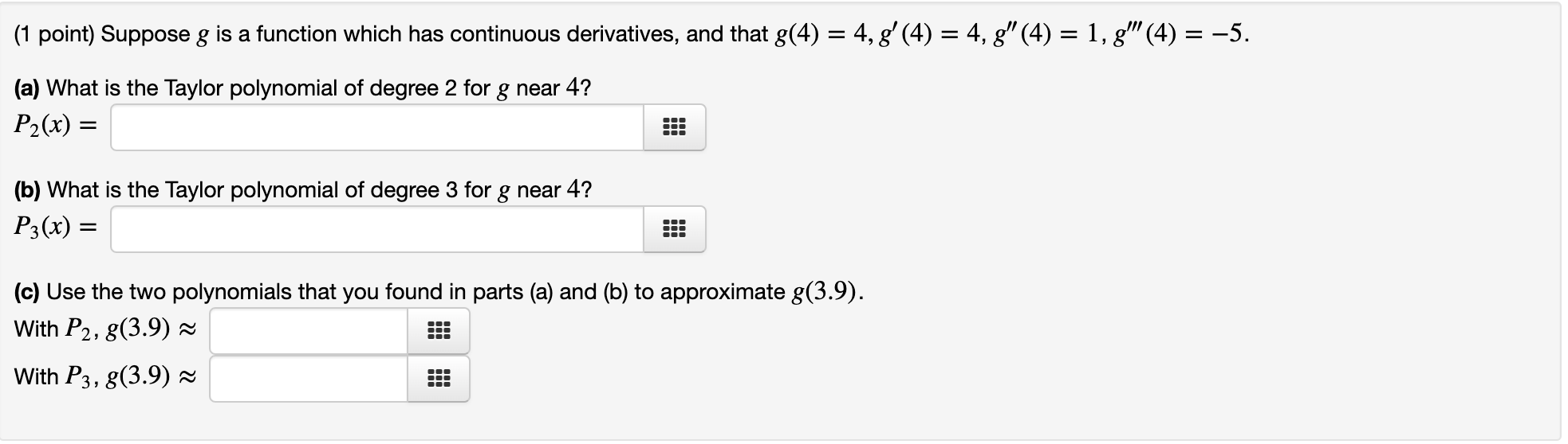 Solved (1 point) Suppose g is a function which has | Chegg.com