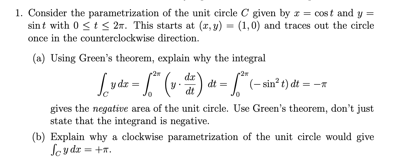 Solved = 1. Consider the parametrization of the unit circle | Chegg.com