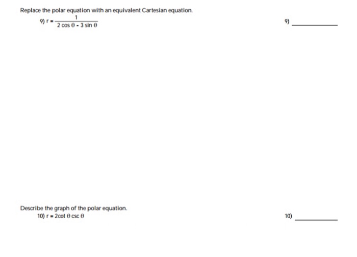 Solved Replace the polar equation with an equivalent | Chegg.com