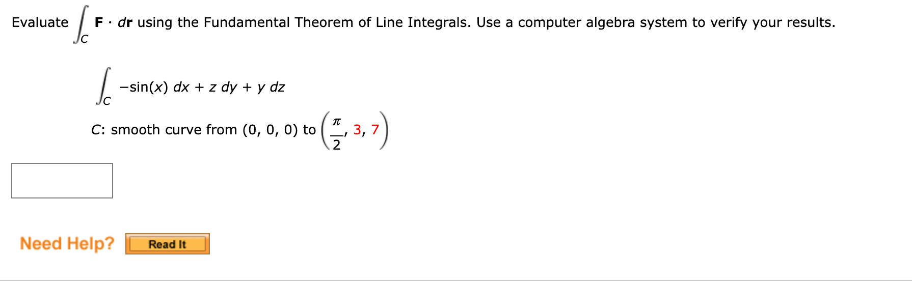 Solved Evaluate F.dr using the Fundamental Theorem of Line | Chegg.com