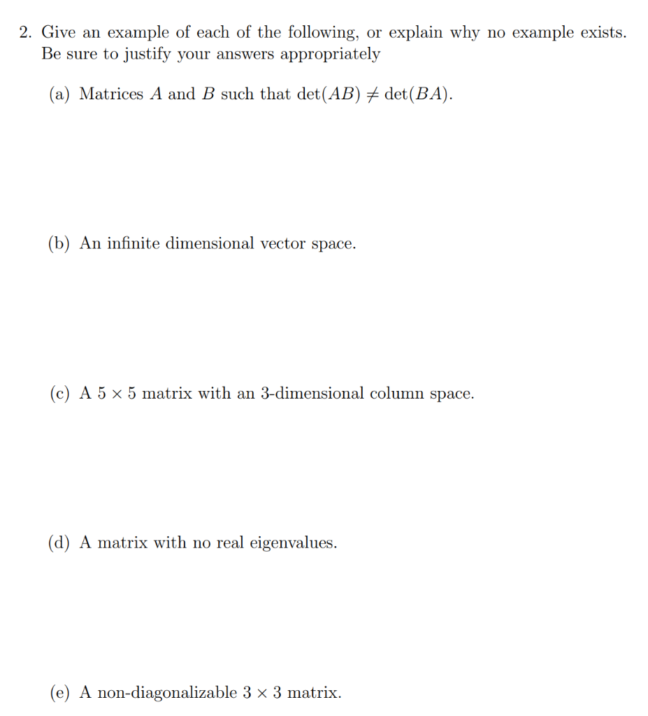 Solved 2. Give an example of each of the following, or | Chegg.com