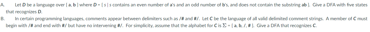 Solved A. Let D be a language over {a,b} where D={s∣s | Chegg.com