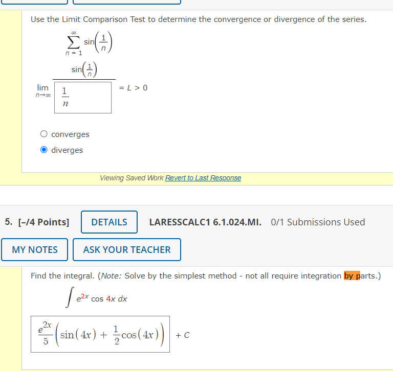 Solved Use the Limit Comparison Test to determine the | Chegg.com