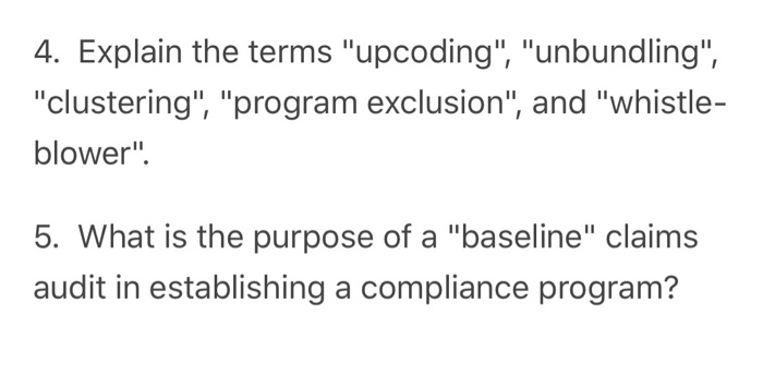 Solved 4. Explain the terms "upcoding", "unbundling", | Chegg.com