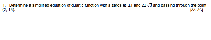 Solved 1. Determine a simplified equation of quartic | Chegg.com