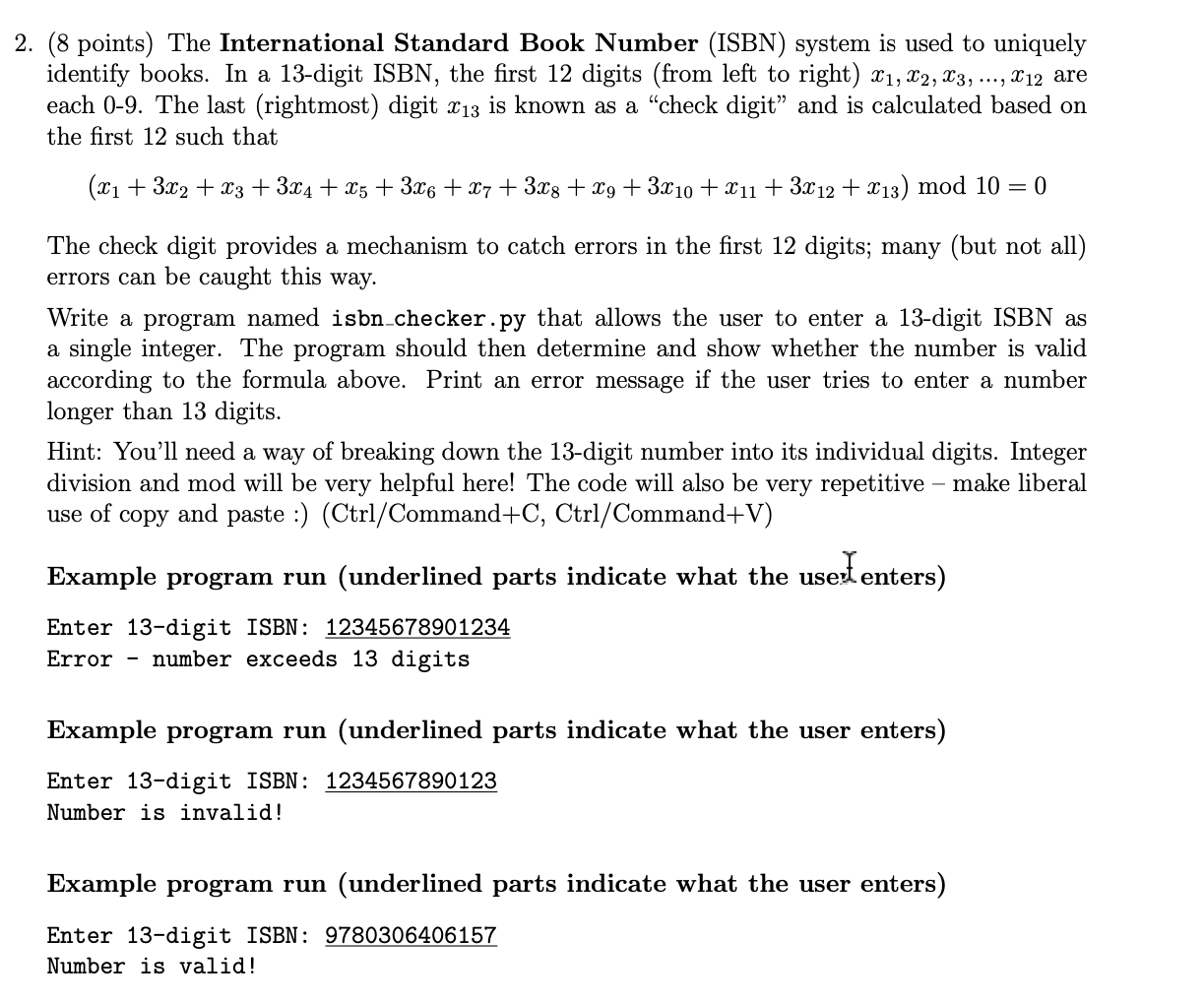 Solved 2. (8 points) The International Standard Book Number | Chegg.com