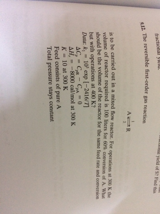 Solved The Reversible First Order Gas Reaction A R Is To