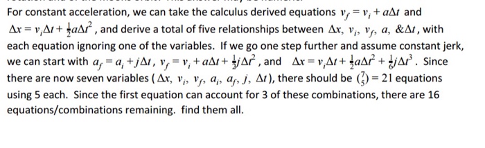 Solved For constant acceleration, we can take the calculus | Chegg.com