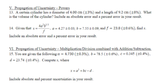 Solved IV. Propagation of Uncertainty - Multiplication and | Chegg.com