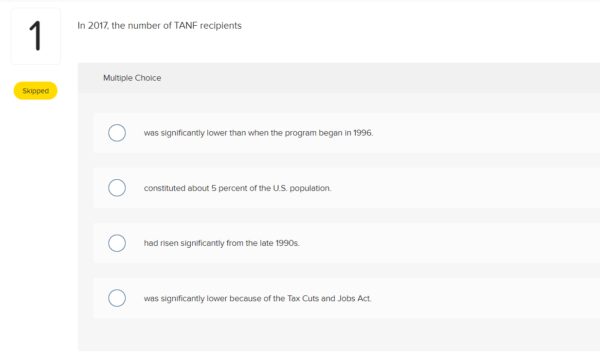 Solved In 2017, the number of TANF recipients 1 Multiple | Chegg.com