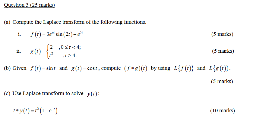 Solved (a) Compute the Laplace transform of the following | Chegg.com