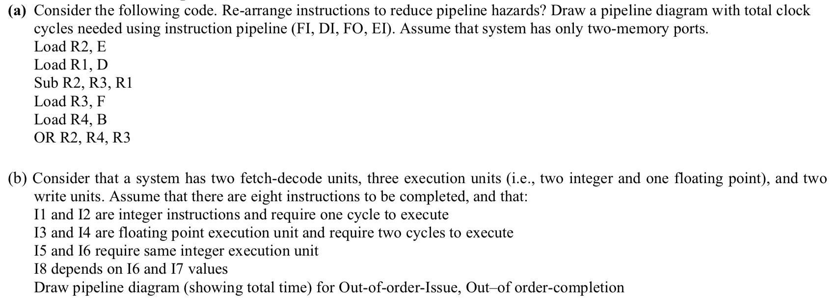 Solved (a) Consider the following code. Re-arrange | Chegg.com