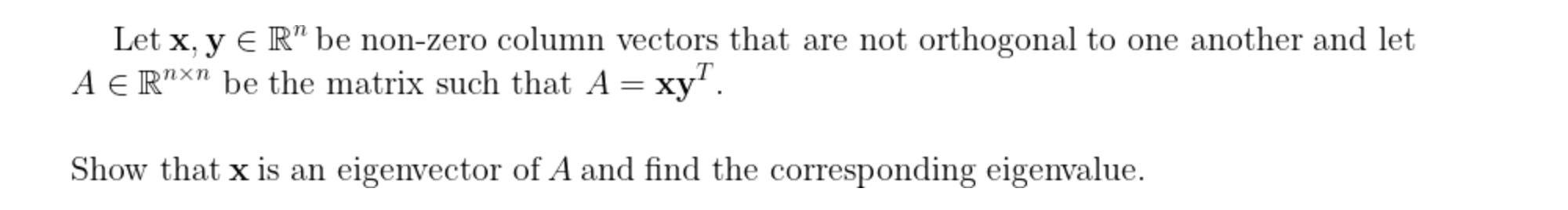 Solved Let x, y e R" be non-zero column vectors that are not | Chegg.com