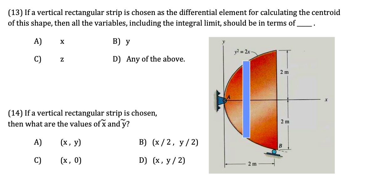 Solved (13) If a vertical rectangular strip is chosen as the | Chegg.com
