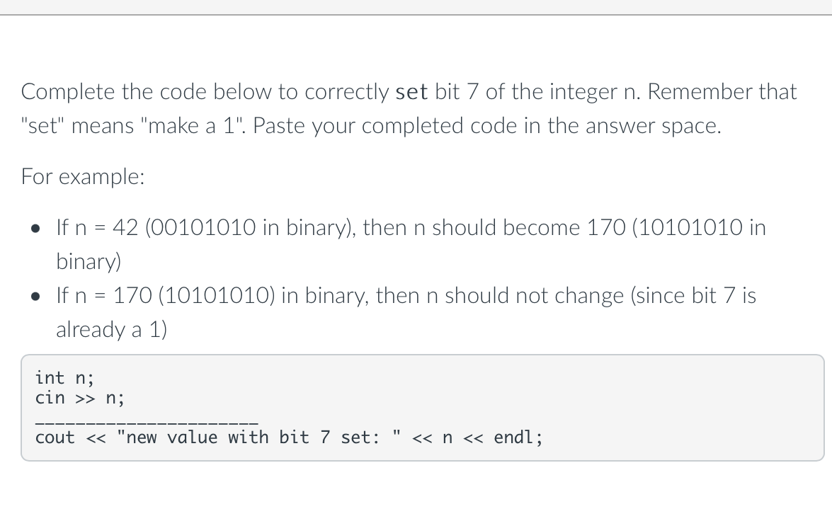 Solved Complete the code below to correctly set bit 7 of the | Chegg.com